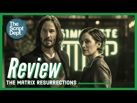We Review... The Matrix Resurrections