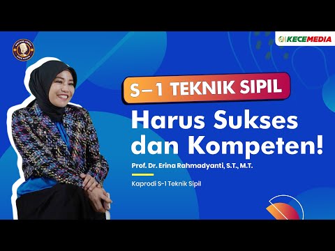S1 Teknik Sipil, Harus Sukses dan Kompeten! - BINCANG UNESA Spesial Prodi