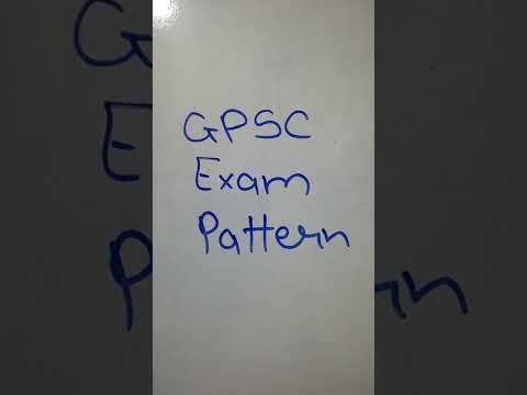 GPSC Exam Pattern