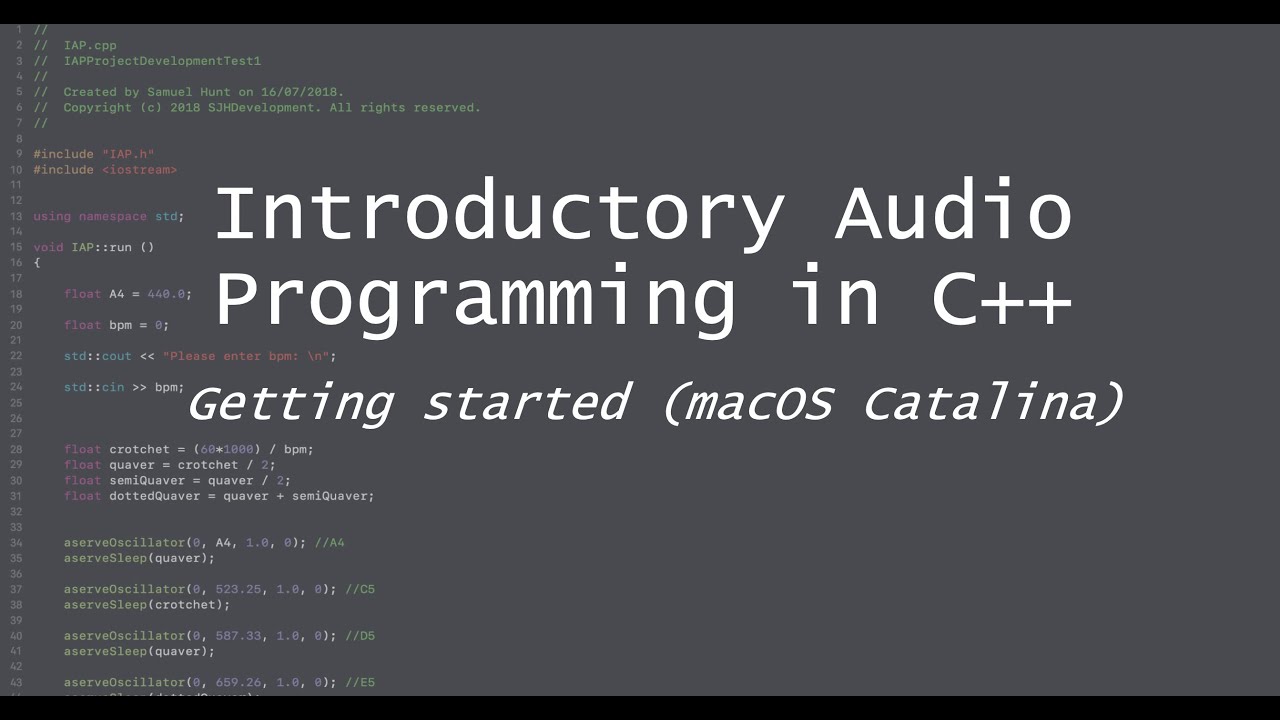 Introductory Audio Programming in C++: Getting started (macOS Catalina)