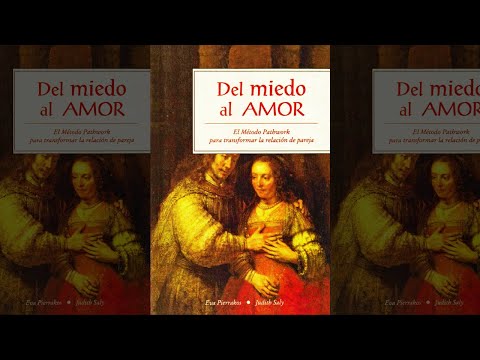 Del Miedo Al Amor : Relación De Pareja (Crecimiento Personal) - Audiocronica