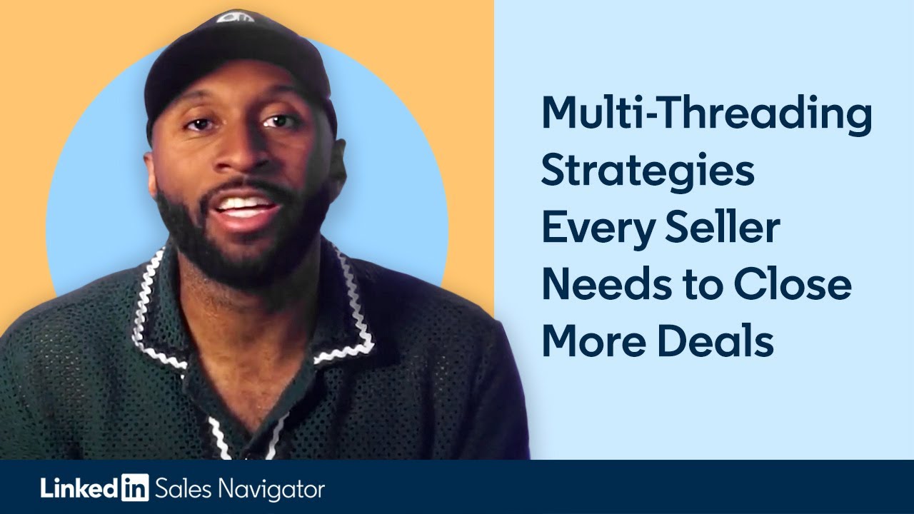 Multi-Threading Strategies Every Seller Needs to Close More Deals
