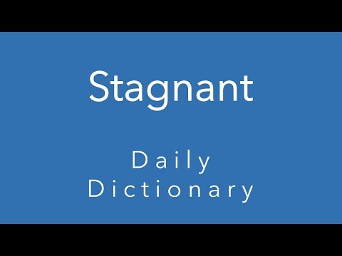 Stagnant (Daily Dictionary)