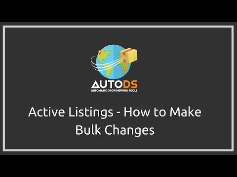 (Old Version) Active Listings - How to Make Bulk Changes