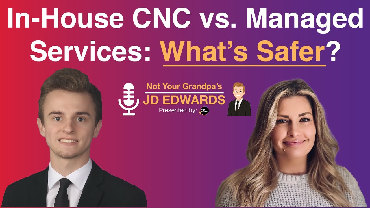 Should You Outsource CNC Support? JDE Managed Services vs In-House Comparison
