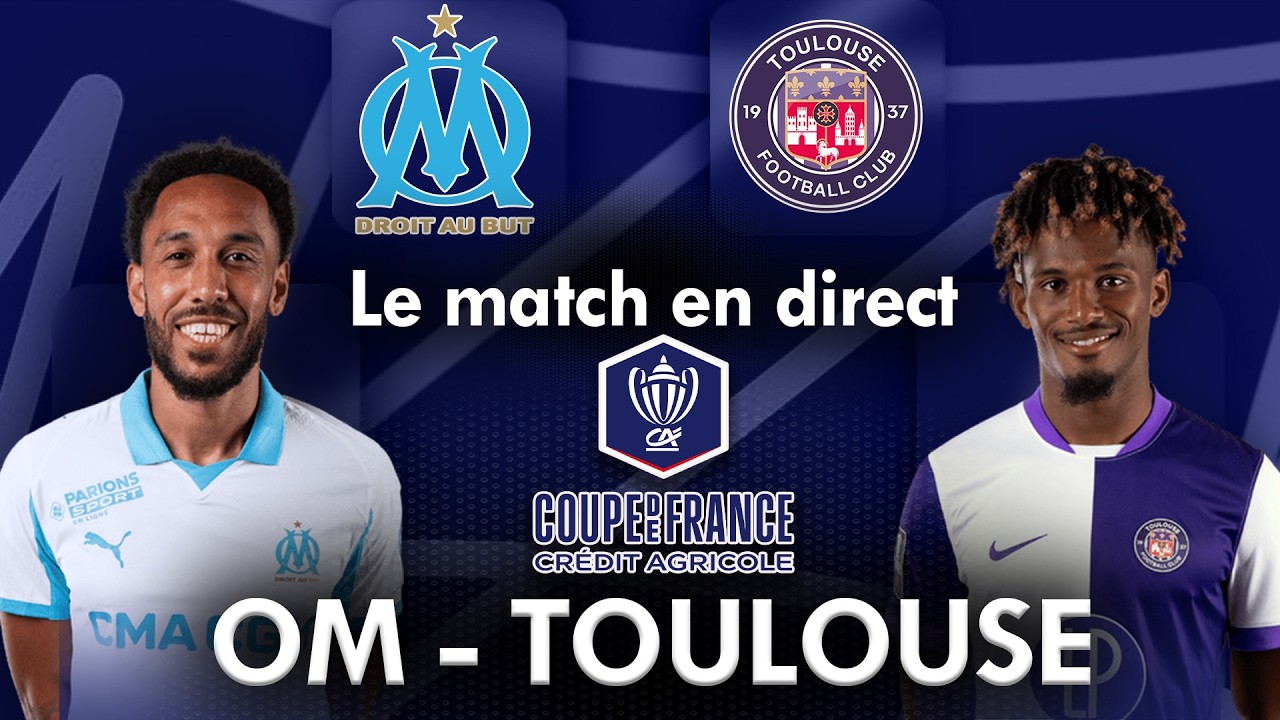 OM vs Toulouse : suivez le live texte et vibrez en direct avec nos ...