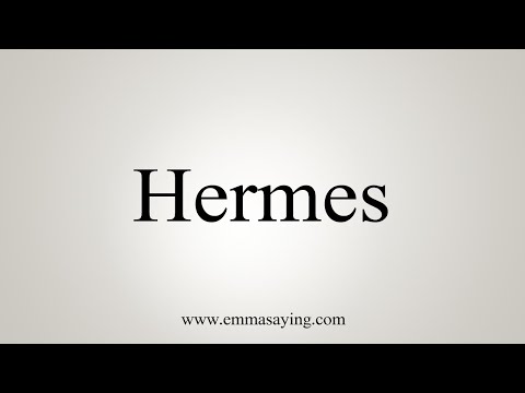 How To Say Hermes