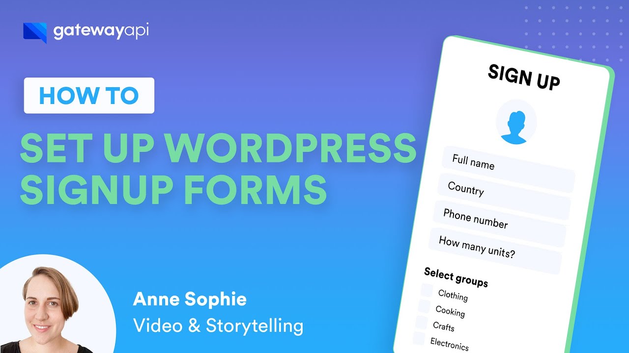 How to set up WordPress signup forms - GatewayAPI
