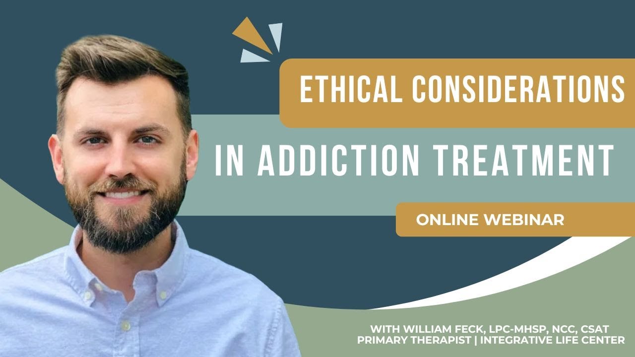 Ethical Considerations in Addiction Treatment