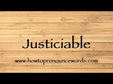 How To Pronounce Justiciable ? How To say Justiciable New Video