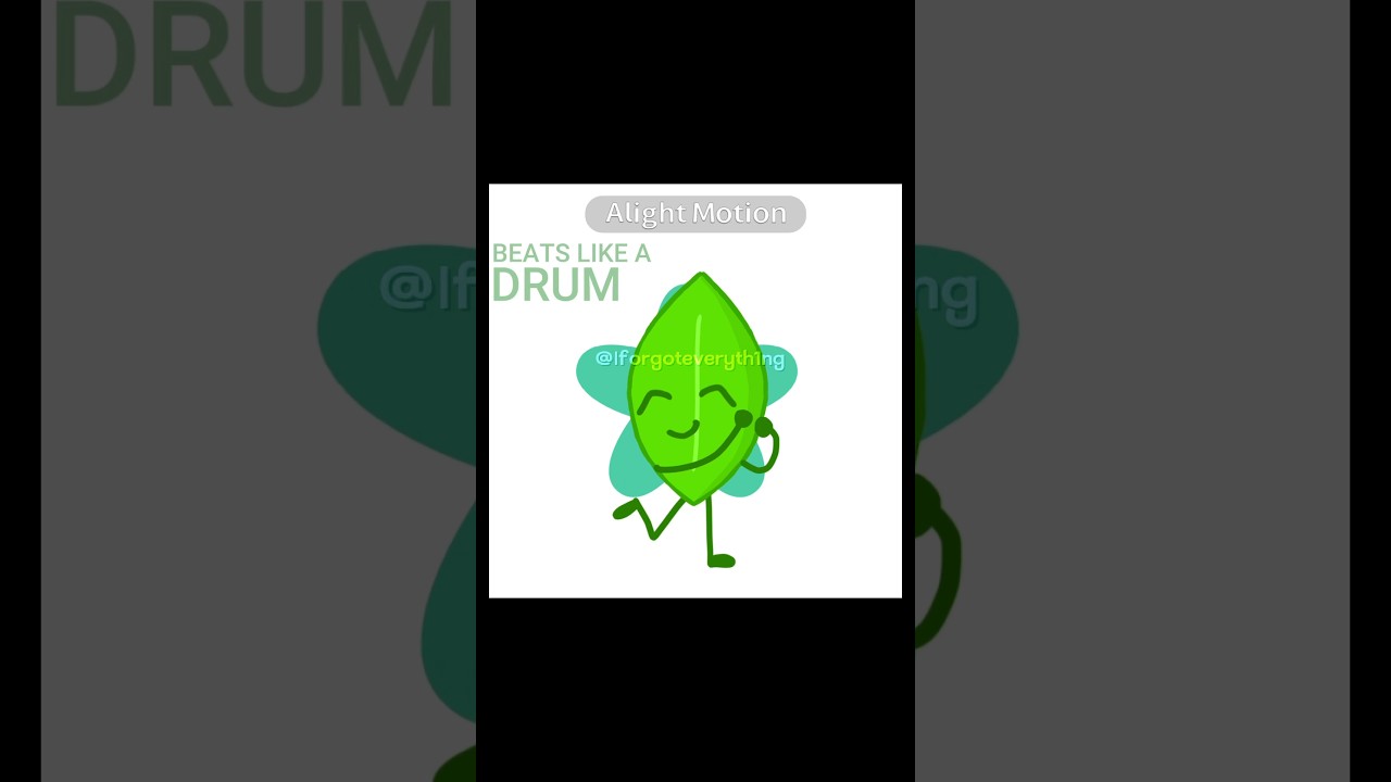 this was funnier in my head/ check desc/leafy edit/#bfb#bfdi#leafy#tpot#osc#fyp#tweening#edit#foryou