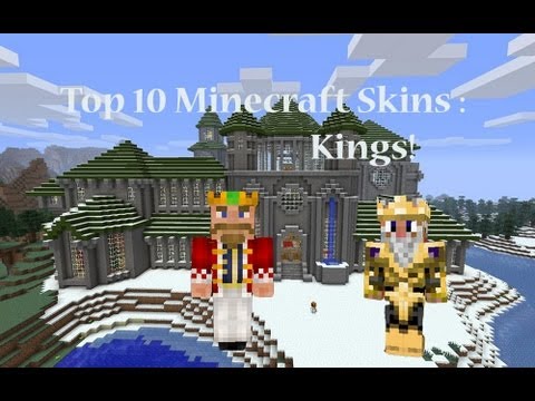 Minecraft Skins Free : Top 10 Kings - Planet Minecraft