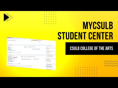 CSULB School of Art - Intro to MyCSULB Student Center