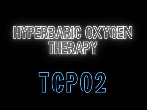 TcPO2 - Transcutaneous oximetry in Hyperbaric Oxygen Therapy