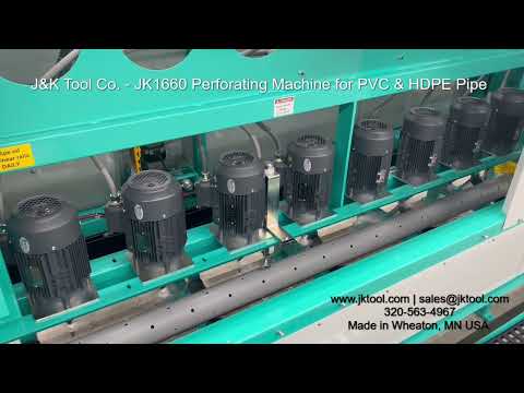 JK1660 PVC & HDPE Pipe Perforating Machine - J&K Tool Co.