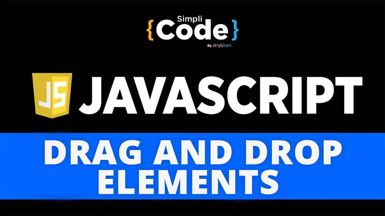 Drag And Drop Elements With JavaScript | JavaScript Drag And Drop Tutorial | JavaScript | SimpliCode