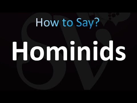 How to Pronounce Hominids (correctly!)