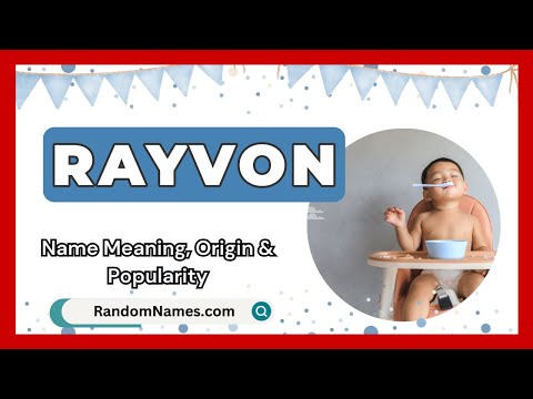 Rayvon - Baby Boy Name Meaning, Origin & Popularity - RandomNames.com