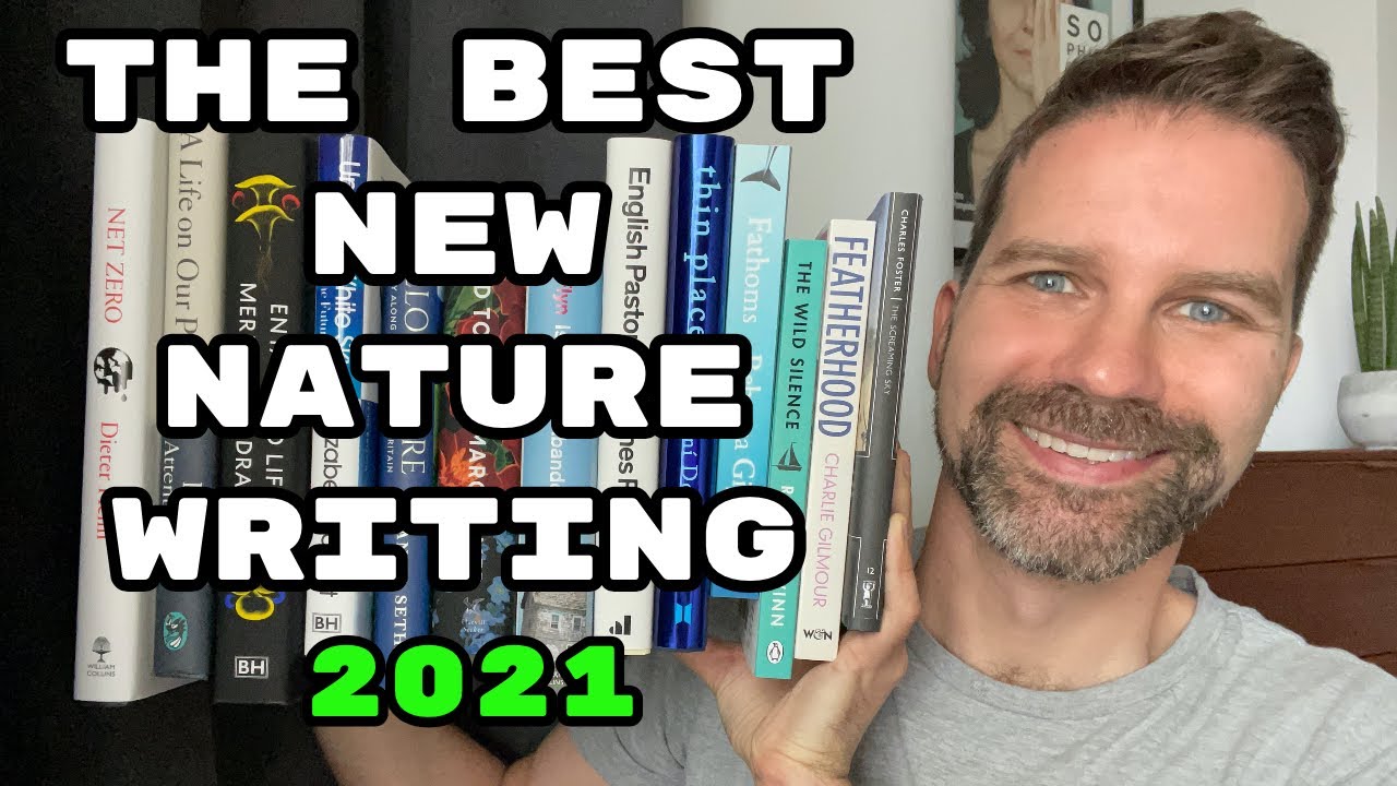 The Best New Nature Writing 2021