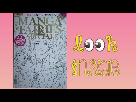 Colouring Heaven Magazine- Manga Fairies Special Flipthrough- Stenaira
