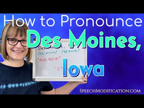 How to Pronounce Des Moines, Iowa