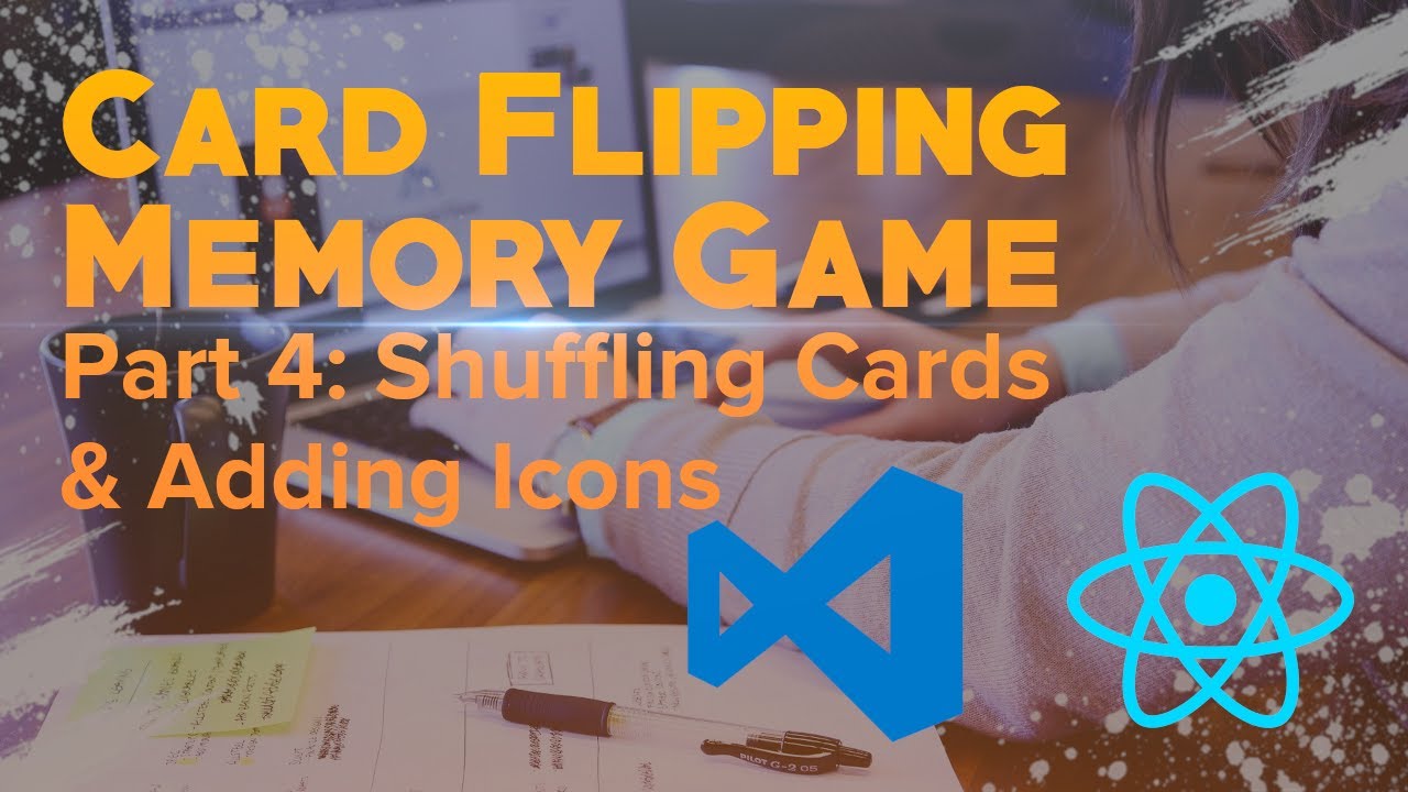 4. Shuffling and Adding Icons in Cards | React Card Flipping Memory Game | Parenthesis