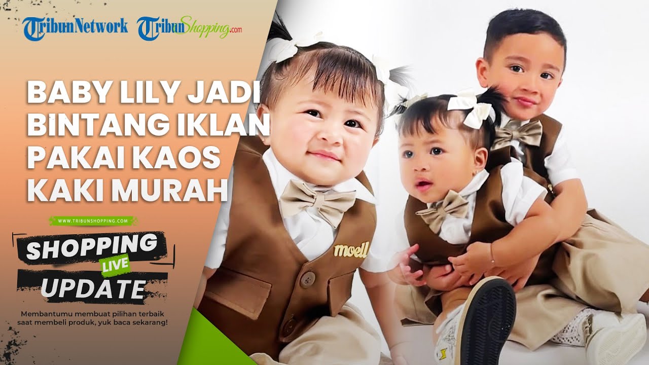 Intip Gaya Baby Lily Jadi Bintang Iklan, Tampil Lucu dan Menggemaskan, Pakai Kaos Kaki Murah ...
