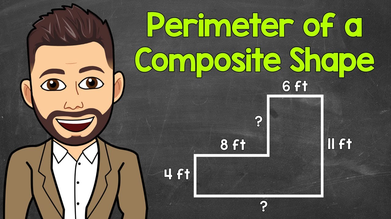 How to Find the Perimeter of a Composite Shape | Missing Side Lengths | Math with Mr. J