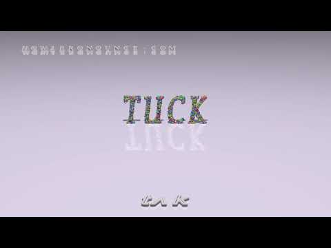 tuck - pronunciation + Examples in sentences and phrases