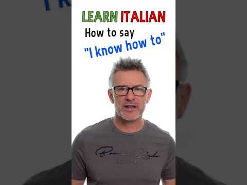 Learn Italian. How to say “I know how”