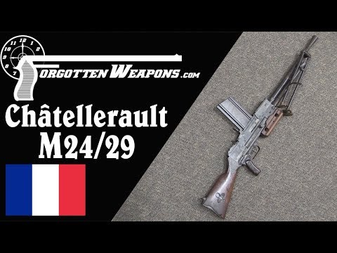 Chatellerault M24/29: France's New Wave of Post-WWI Small Arms