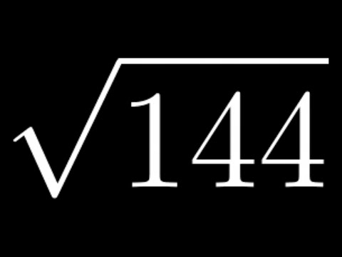 How to Simplify the Square Root of 144: sqrt(144)