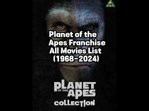 Planet of the Apes Franchise All Movies List (1968-2024) #markwahlberg #jamesfranco