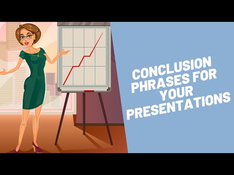 Conclusion Phrases for Presentations