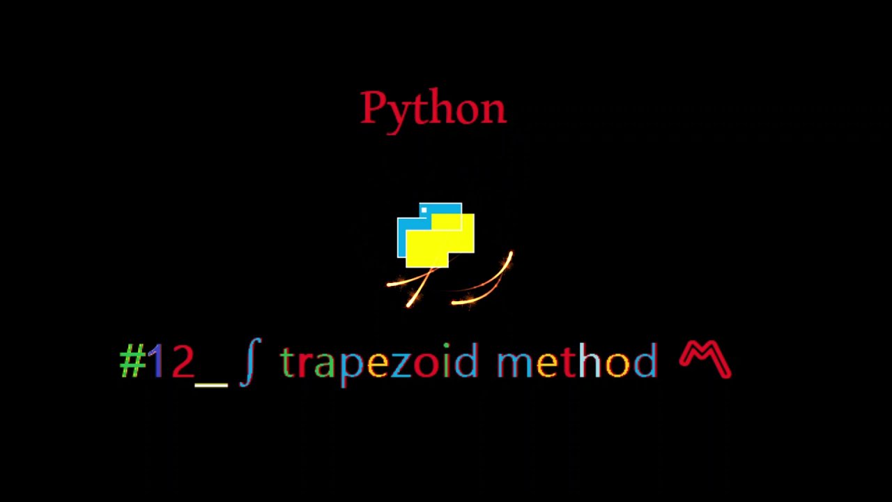 Python - #11 Calculate the integral with the trapezoid method