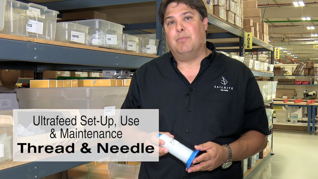 Thread & Needle Combinations for the Sailrite Ultrafeed Sewing Machine