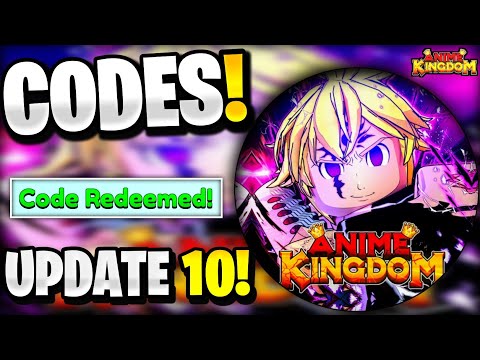 🤯*NEW* All Working UPDATE 10 CODES FOR ANIME KINGDOM! ROBLOX ANIME KINGDOM SIMULATOR CODES