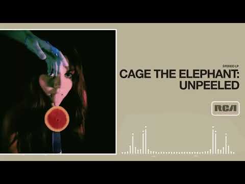 Cage The Elephant - Unpeeled (Full Album) with Lyrics - Classic Rock 70s 80s 90s
