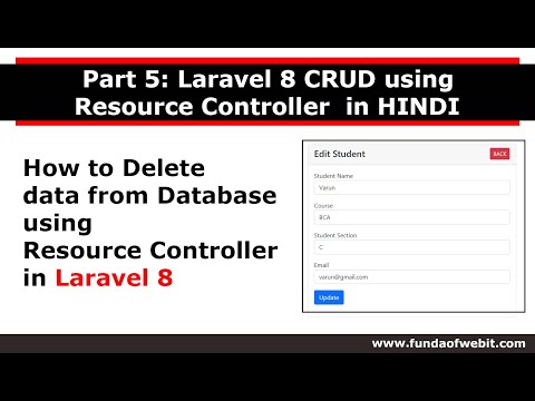 Learn Part 5 How to delete remove data using Resource Controller in laravel 8 in Hindi Laravel 8 ...