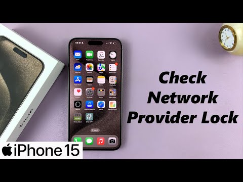 How To Check If iPhone 15/iPhone 15 Pro Carrier Is Locked / Unlocked