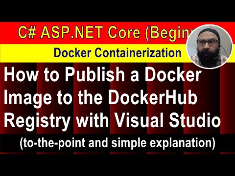 How to Publish a Docker Image to DockerHub Registry with Visual Studio