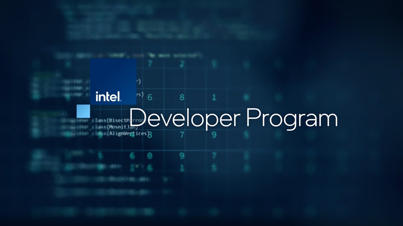 Get Started | Intel Developer Program Overview | Intel Software