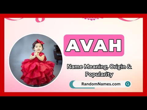 Avah - Baby Girl Name Meaning, Origin & Popularity - RandomNames.com
