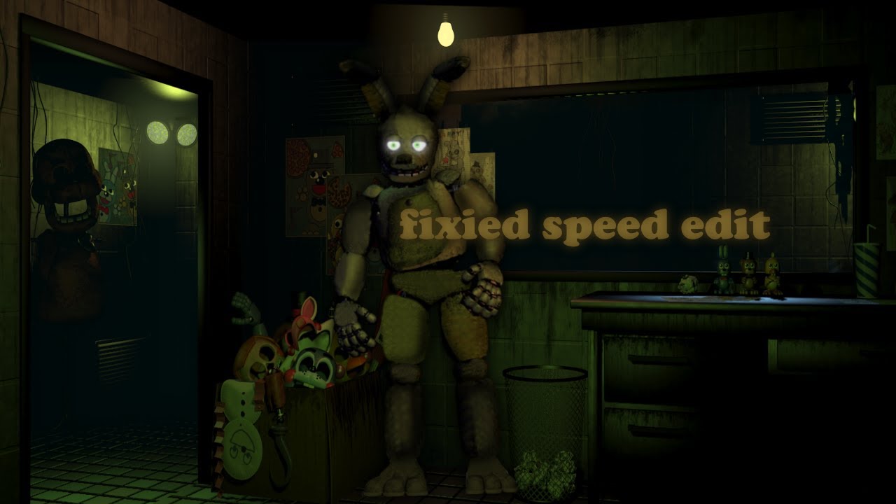 [FNAF] [Speed Edit] Fixed Springtrap Version 2