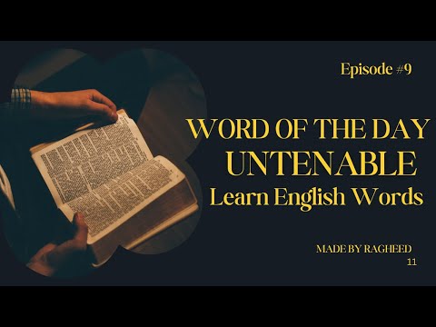 Word Of The Day (Untenable)
