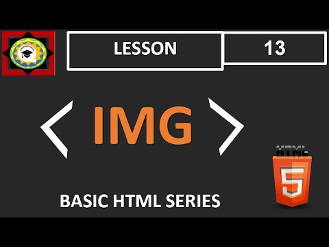 IMG TAG IN HTML - BASIC HTML SERIES 5 - LESSON -13