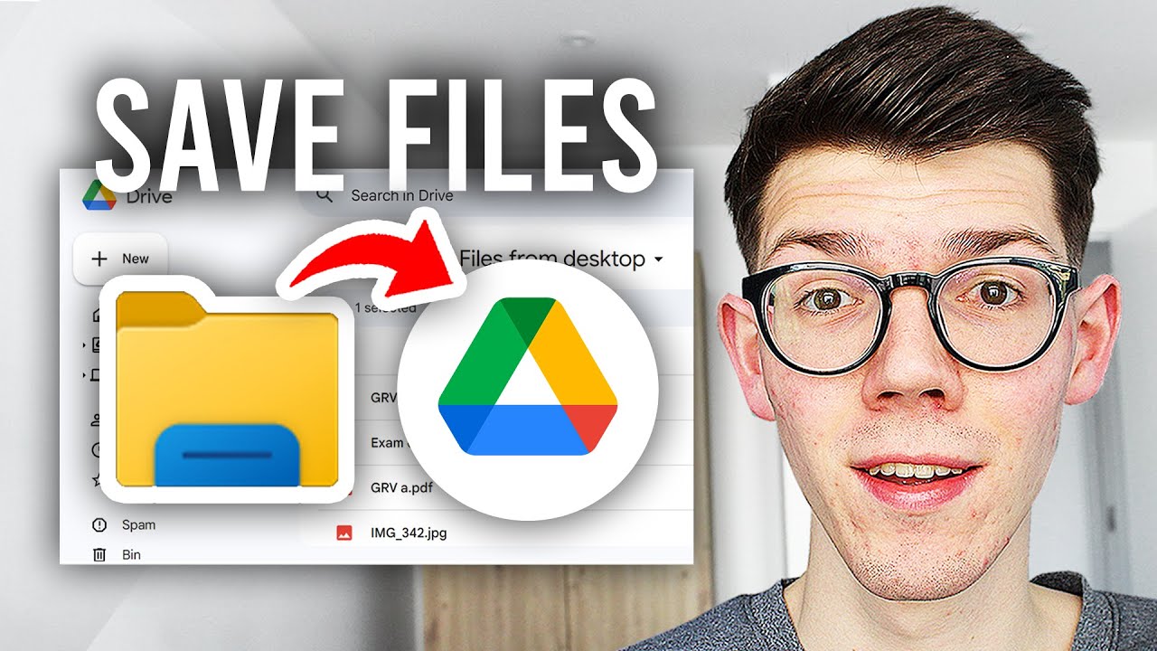 How To Save Files To Google Drive - Full Guide
