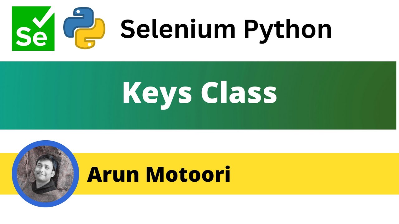 Keys class in Selenium Python (Selenium Python)