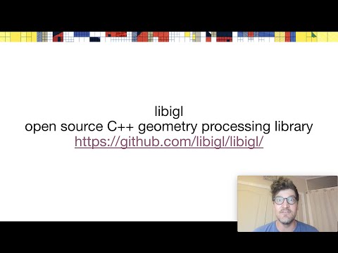 SGP 2020 Graduate School: libigl short introduction