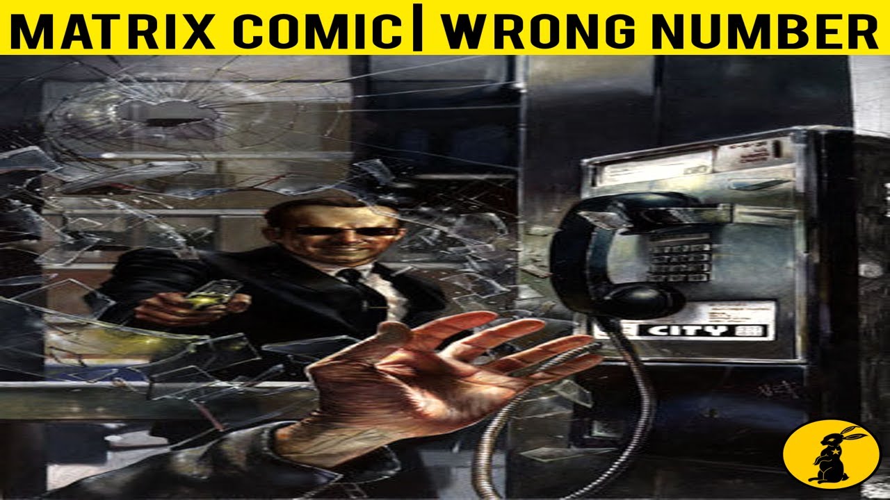 MATRIX COMICS | Wrong Number